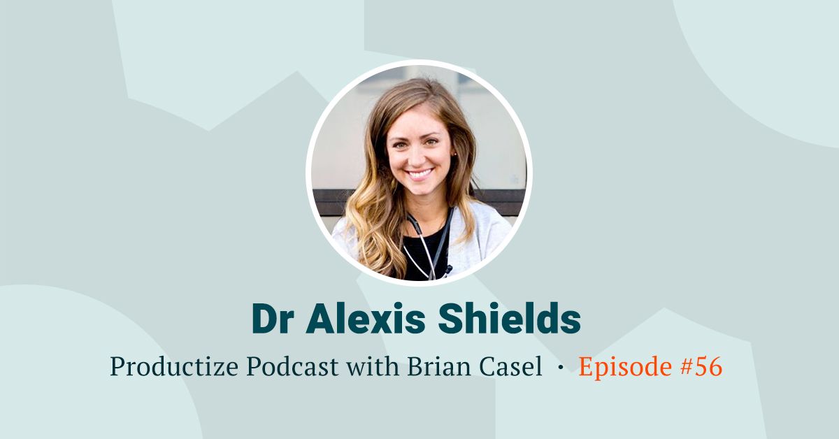 Building a Service That Keeps You Healthy & Productive w/ Dr. Alexis ...